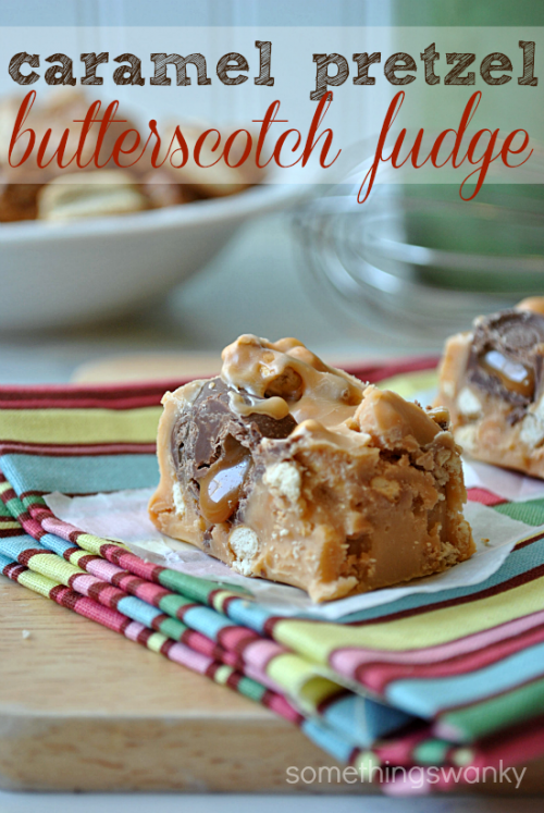 Caramel Pretzel Butterscotch Fudge Recipe - Something Swanky