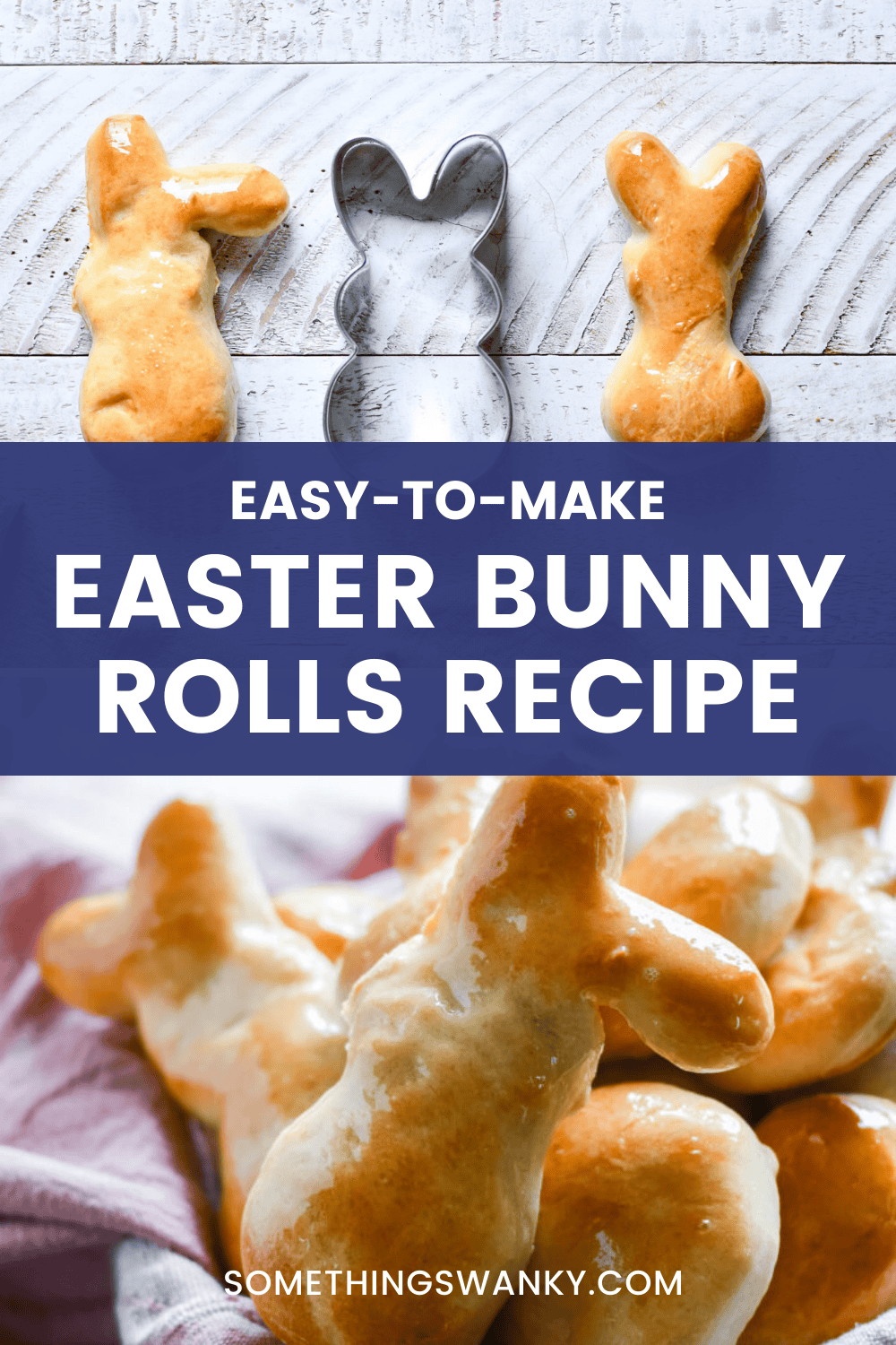 Easy Easter Bunny Rolls Recipe - Something Swanky Dessert Recipes