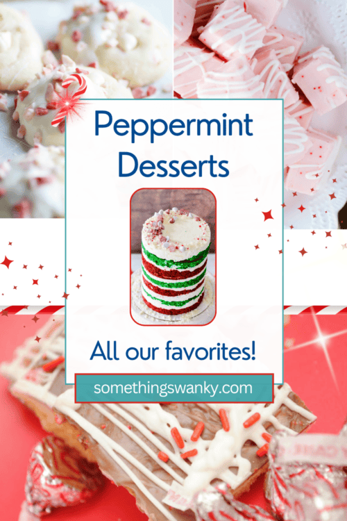 Peppermint Desserts: 29+ Favorites - Something Swanky